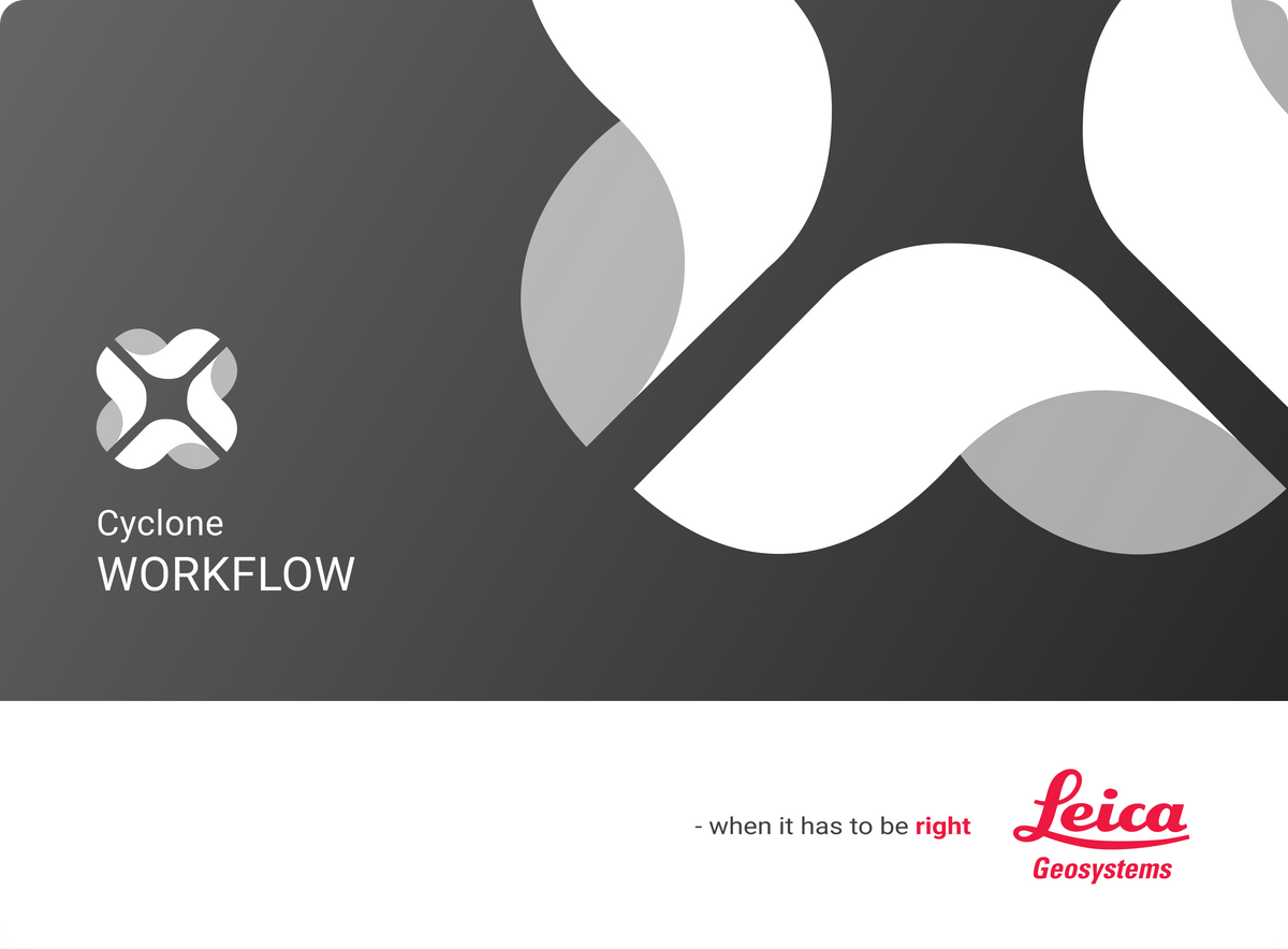 Leica Cyclone WORKFLOW