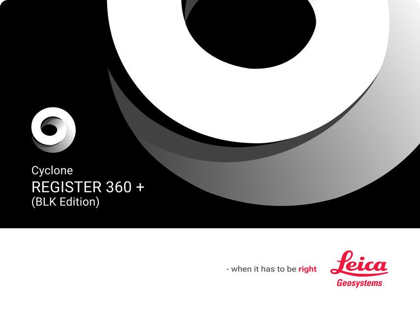 Leica Cyclone Register360 PLUS BLK Edition | Scanner2GO Online Shop